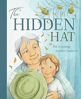 The Hidden Hat : Cummings, Phil, Goldsmith, Jennifer: Amazon.com.au: Books
