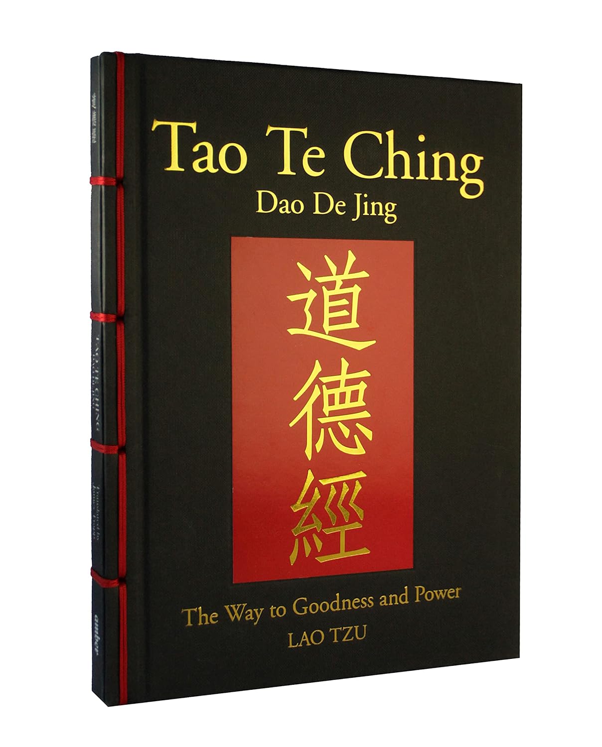 Tao Te Ching (Dao De Jing): The Way to Goodness and Power (Chinese ...