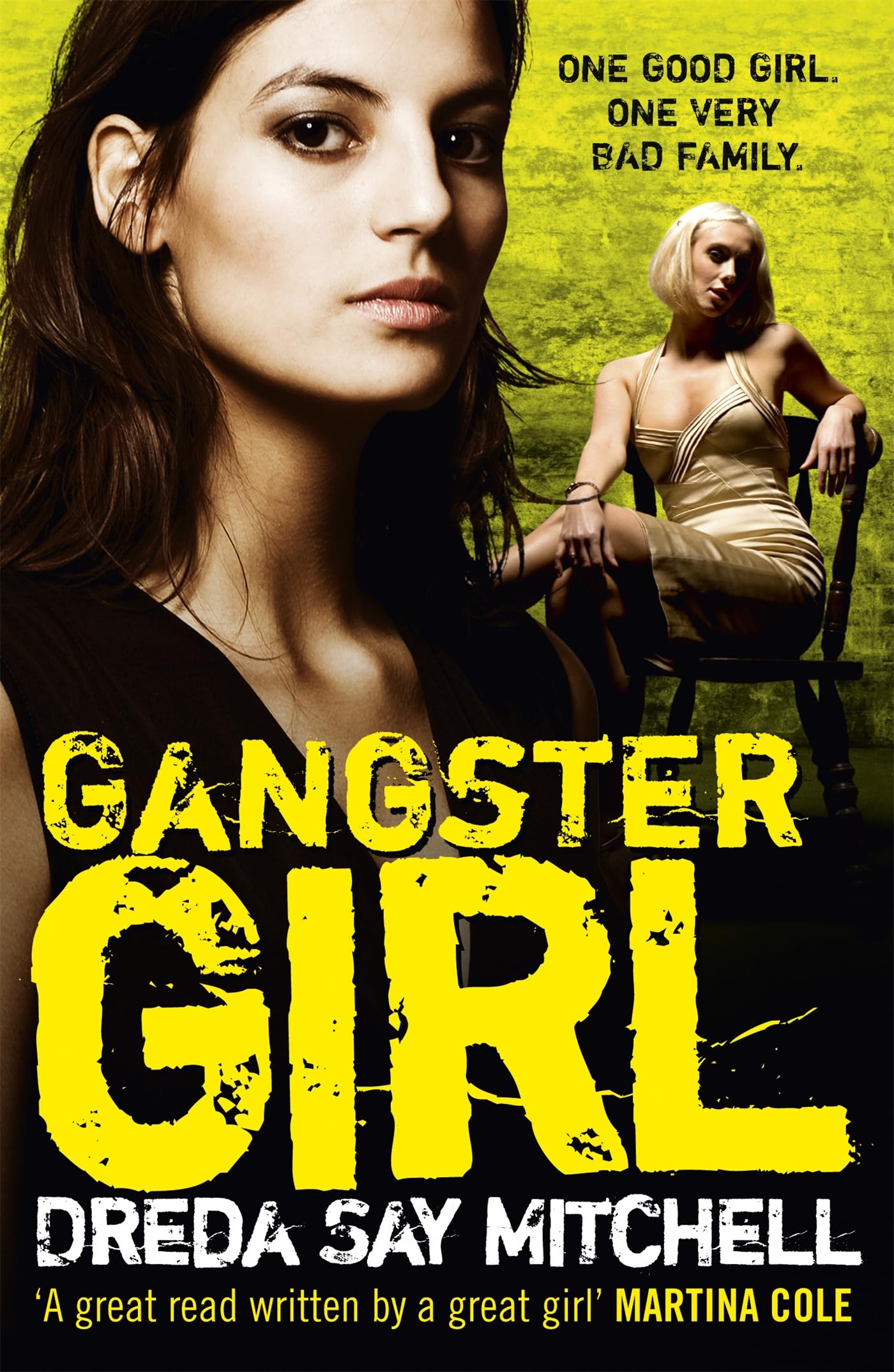 Amazon.com: Gangster Girl: 9780340993200: Mitchell, Dreda Say: Books