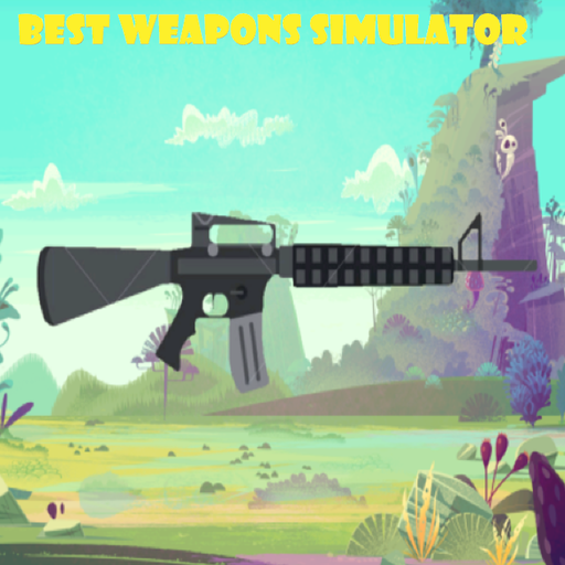 Best Weapons Simulator - App on Amazon Appstore