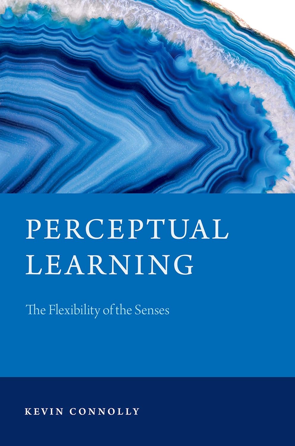Amazon.com: Perceptual Learning: The Flexibility of the Senses ...