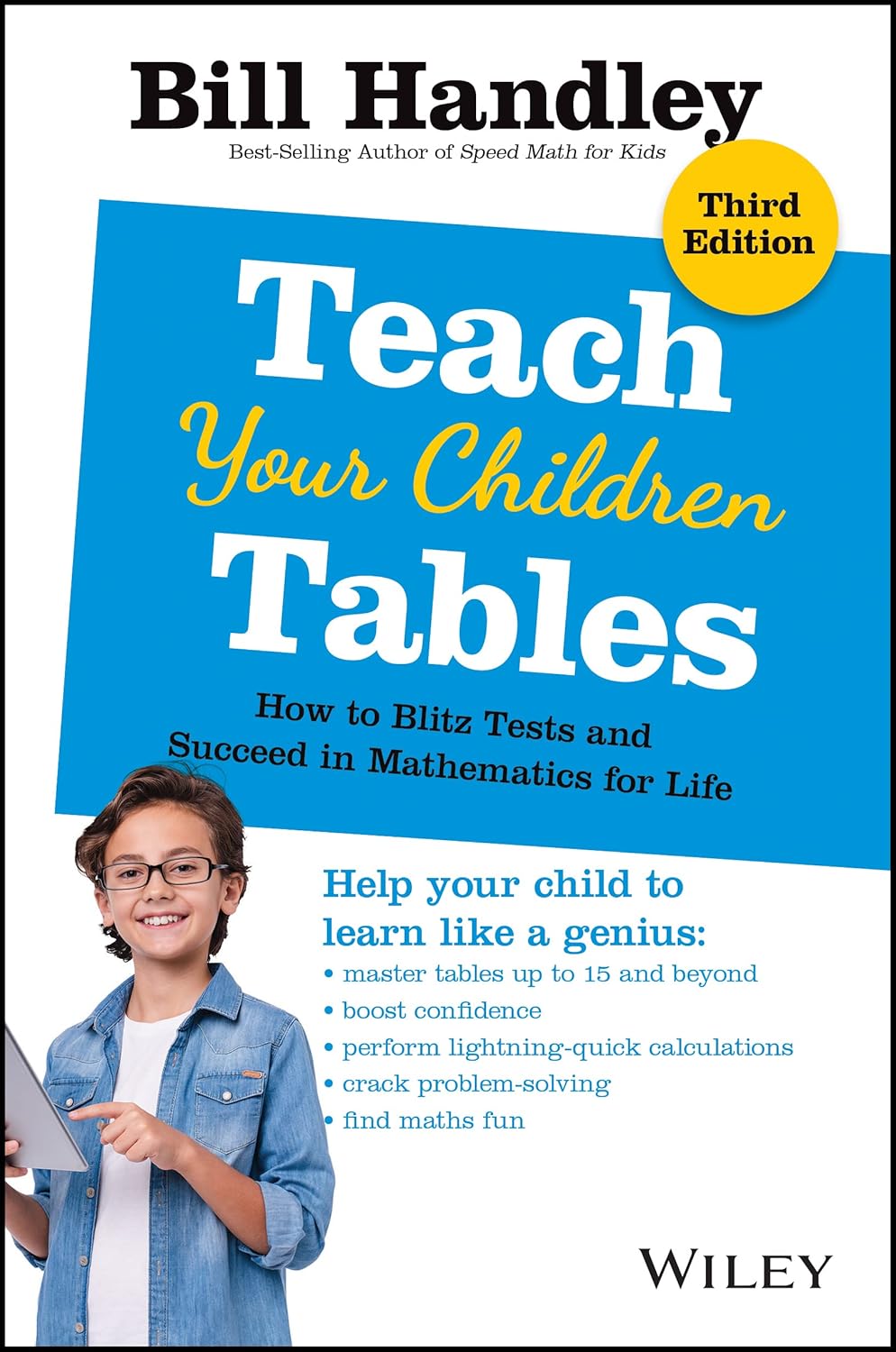 Teach Your Children Tables: How to Blitz Tests and Succeed in ...