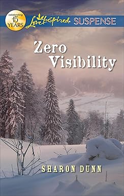 Amazon.com: Zero Visibility (Love Inspired Suspense) eBook : Dunn, Sharon: Kindle Store