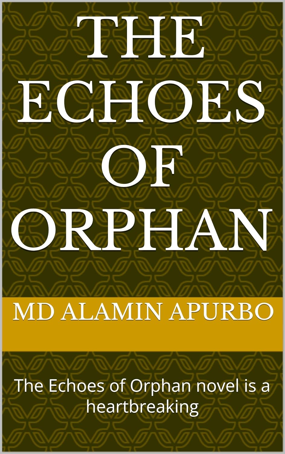 Amazon.com: The Echoes of Orphan eBook : Apurbo, Md Alamin: Kindle Store