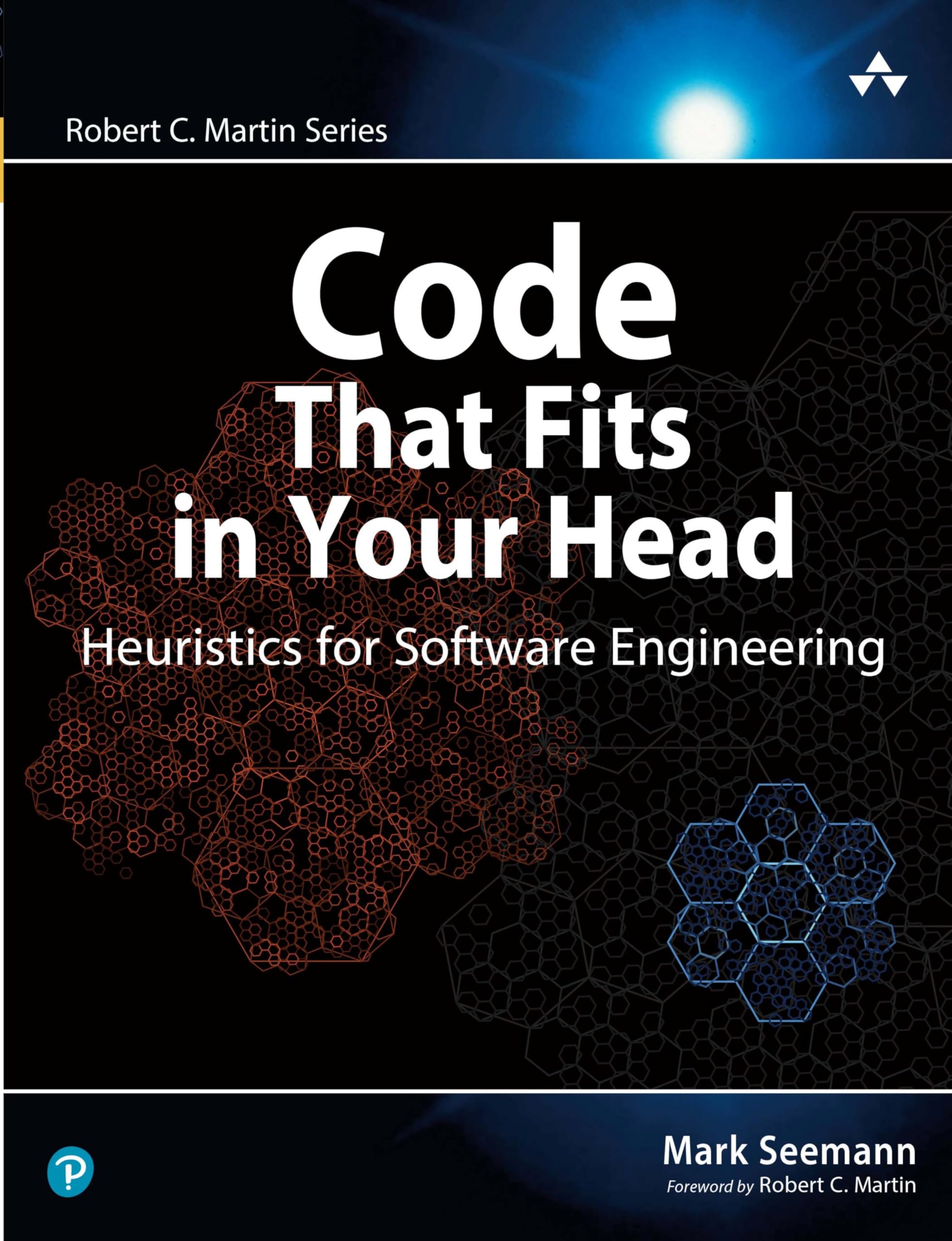 Code That Fits in Your Head : Heuristics for Software Engineering ...