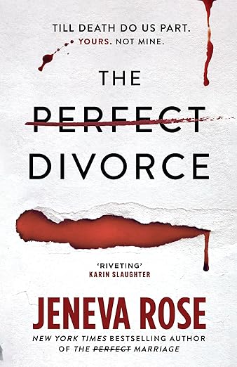 The Perfect Divorce: The gripping #1 New York Times bestseller that ...