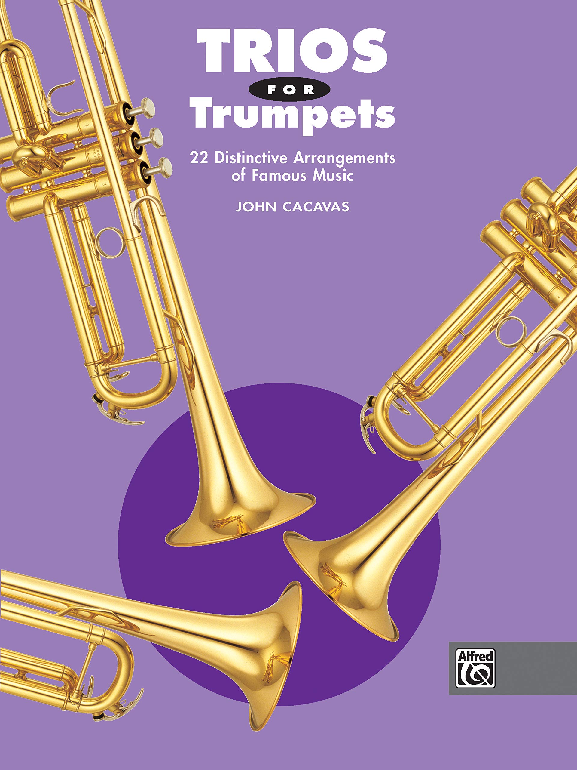 Amazon.com: Trios for Trumpets (John Cacavas Trio Series): 9780739027844: Cacavas, John: Books