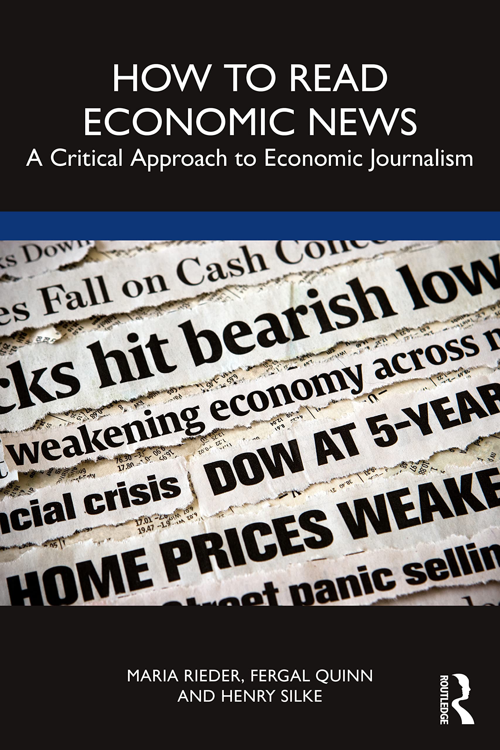 Buy How to Read Economic News: A Critical Approach to Economic ...