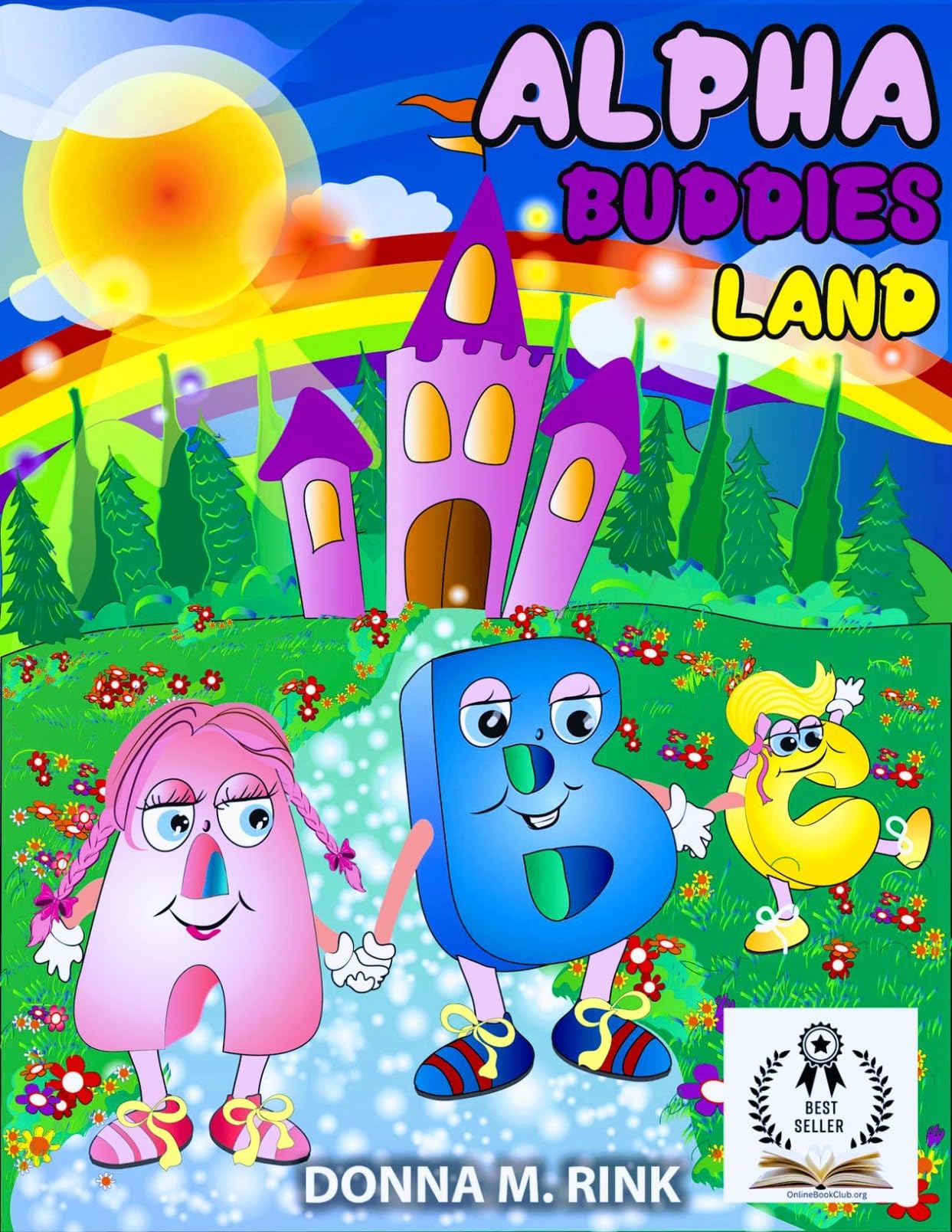 Alpha Buddies Land: 1 : Rink, Donna M: Amazon.in: Books