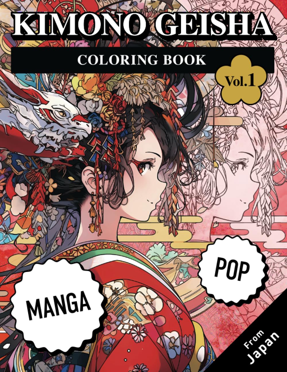 Amazon.com: POP MANGA Coloring Book from Japan: KIMONO GEISHA： The ...