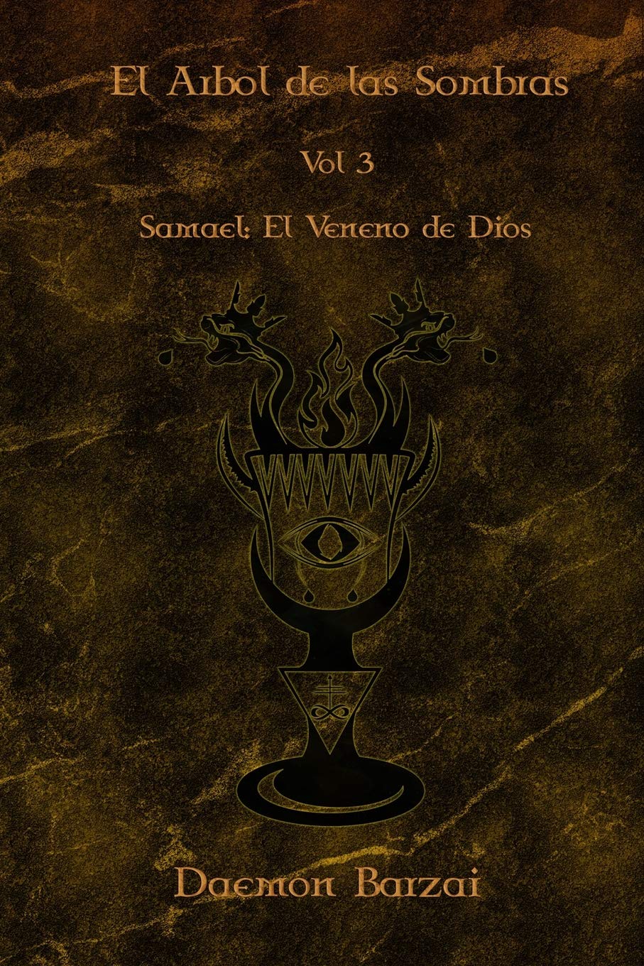 Amazon.com: El Arbol de las Sombras: Samael: El Veneno de Dios (Spanish ...