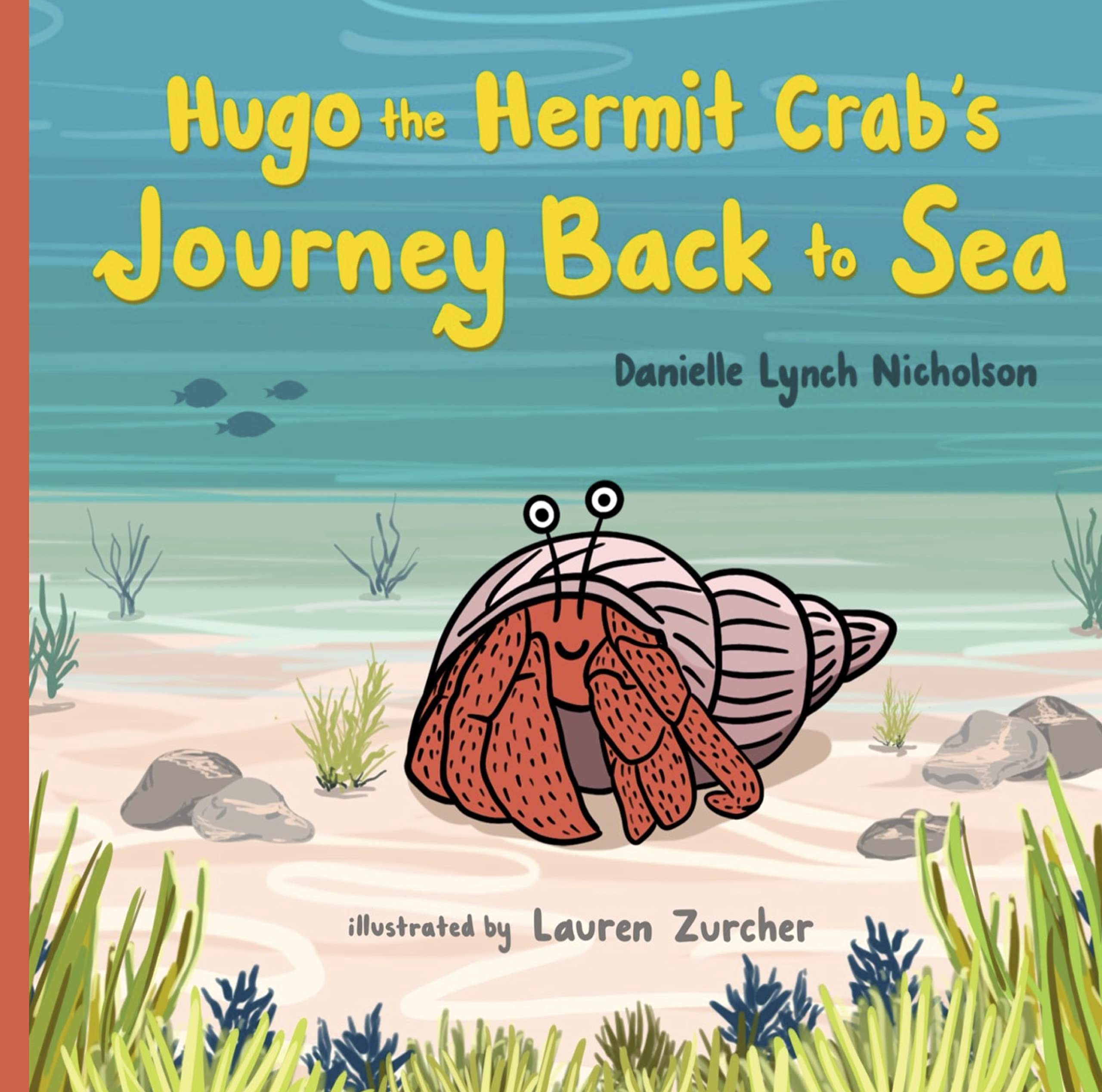 Book review of Hugo the Hermit Crab’s Journey Back to Sea - Readers ...