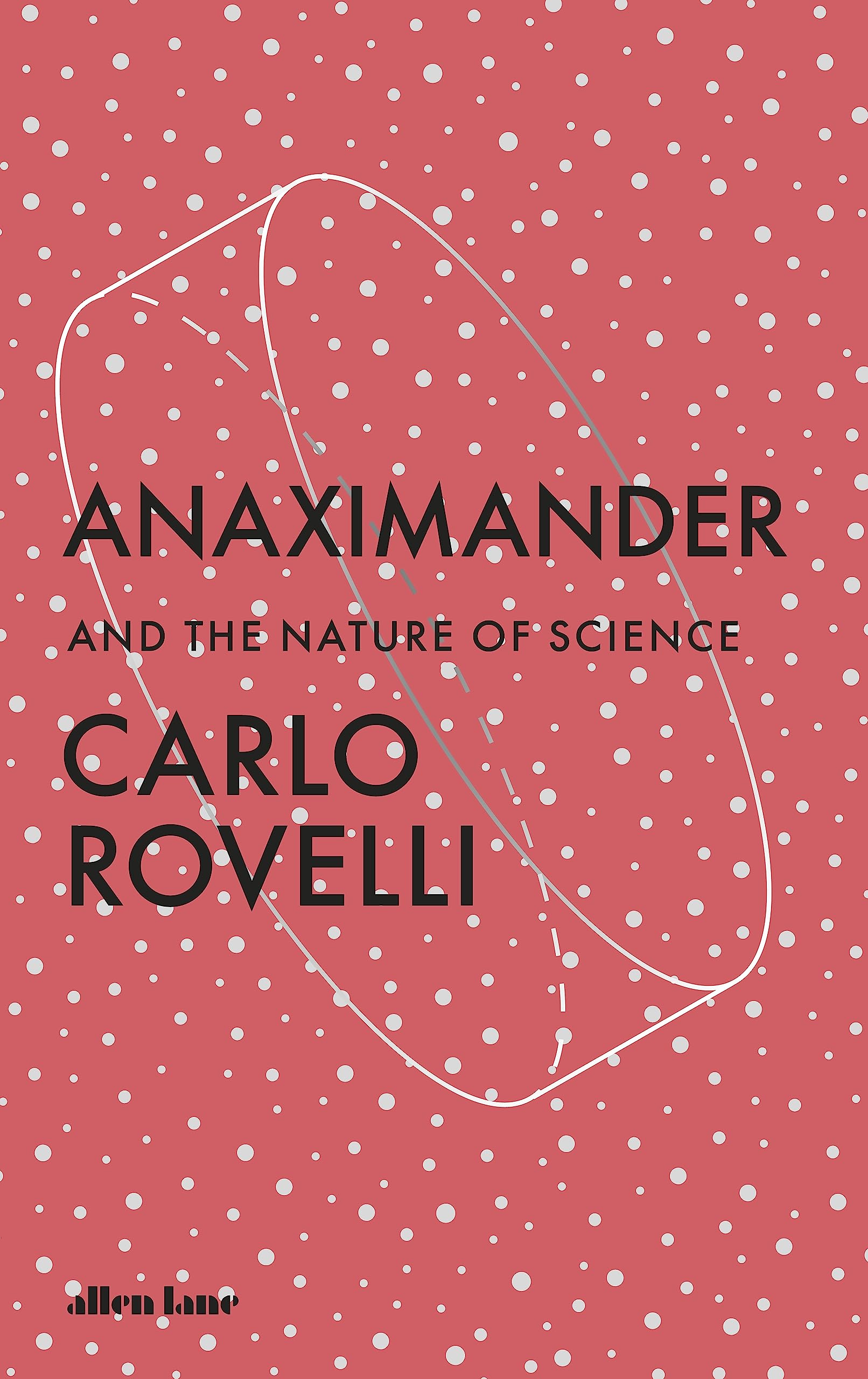Anaximander: Carlo Rovelli: 9780241635049: Amazon.com: Books