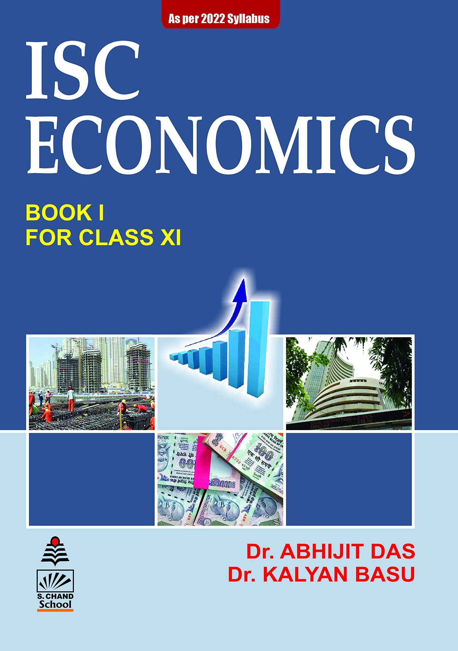 ISC Economics - Book I (for Class-XI) : Dr. Abhijit Das, Dr. Kalyan ...