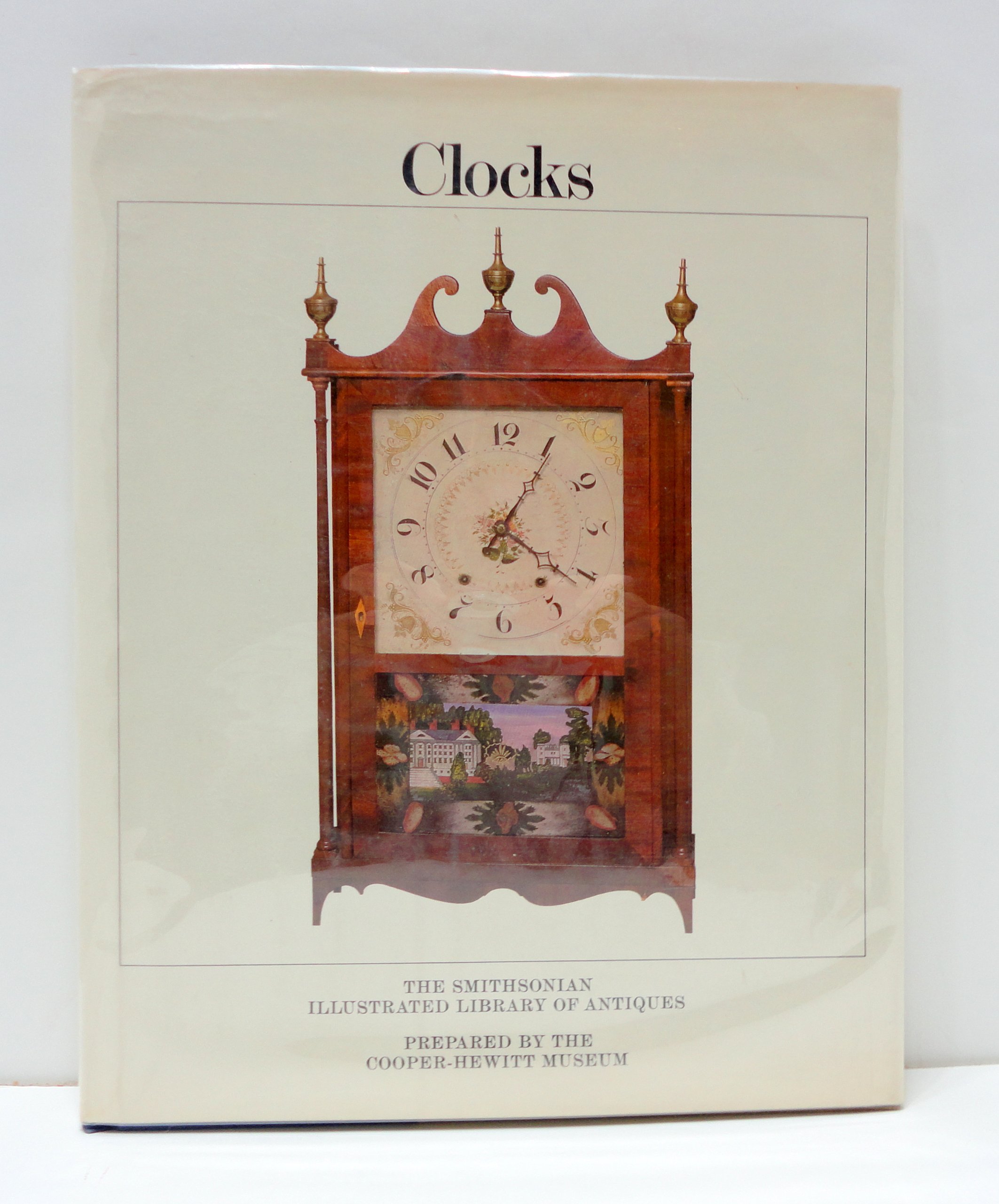 Clocks (The Smithsonian Illustrated Library of Antiques): Douglas H ...