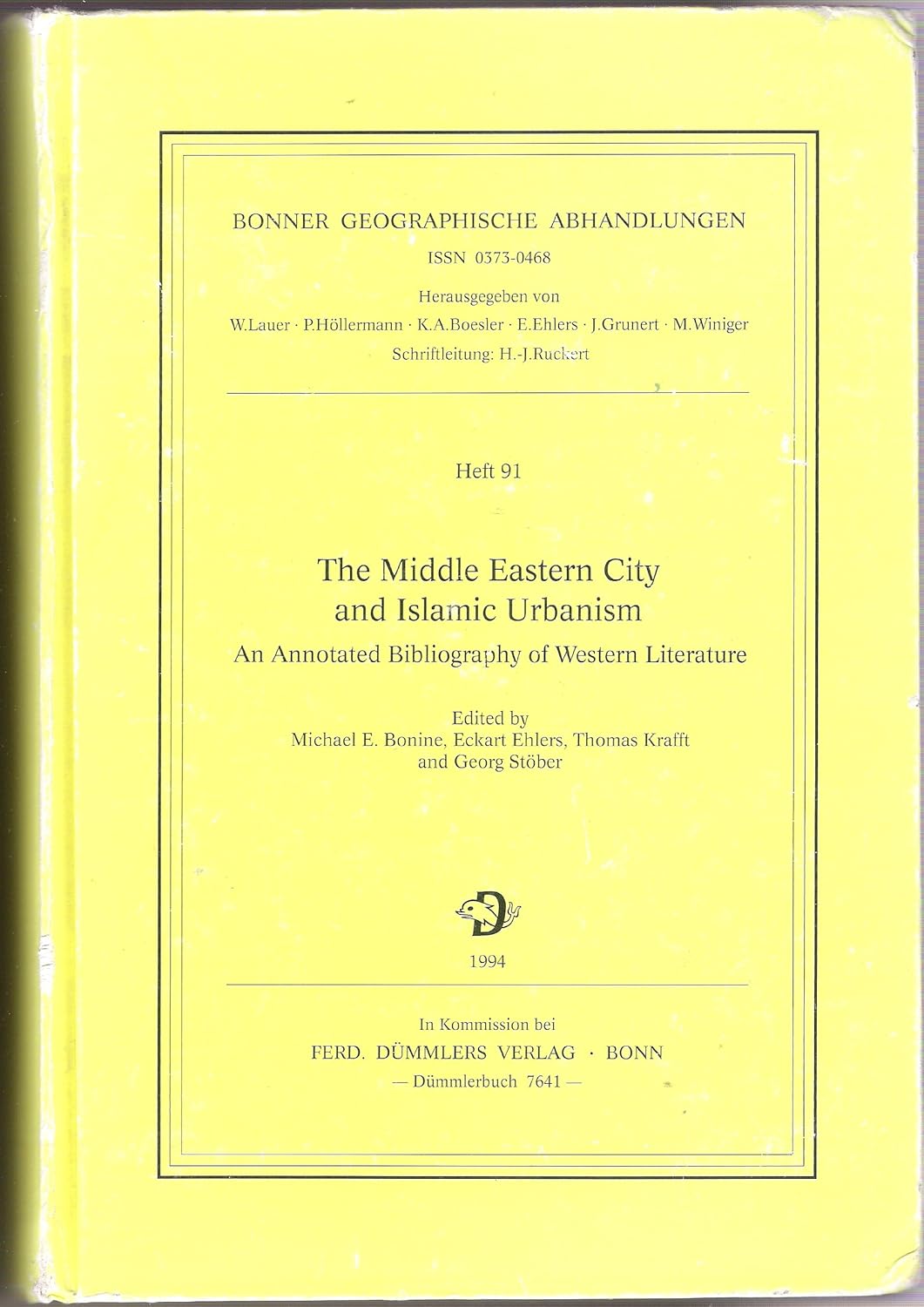 The Middle Eastern city and Islamic urbanism: An annotated bibliography ...