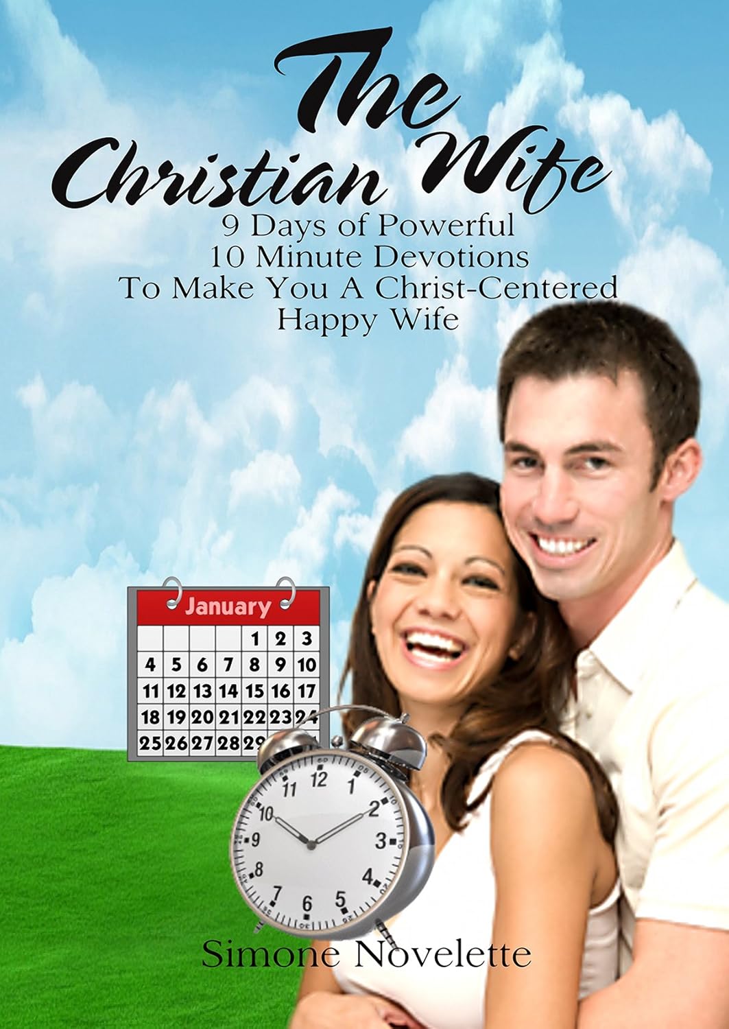 The Christian Wife: 9 Days Of Powerful, 10 Minute Devotions To Make You ...