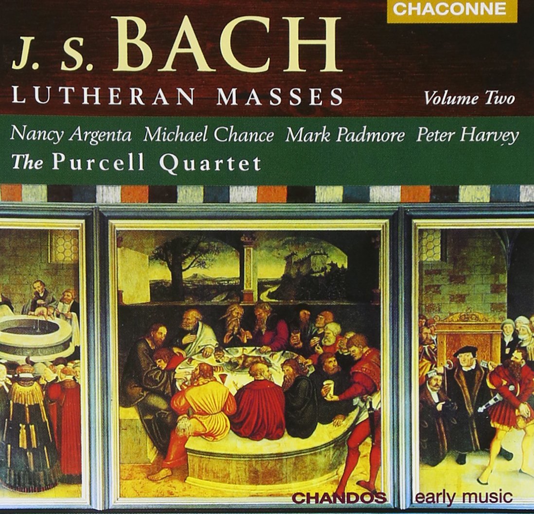 Lutheran Masses 2: J.S. Bach, Purcell Quartet, Johann Sebastian Bach ...