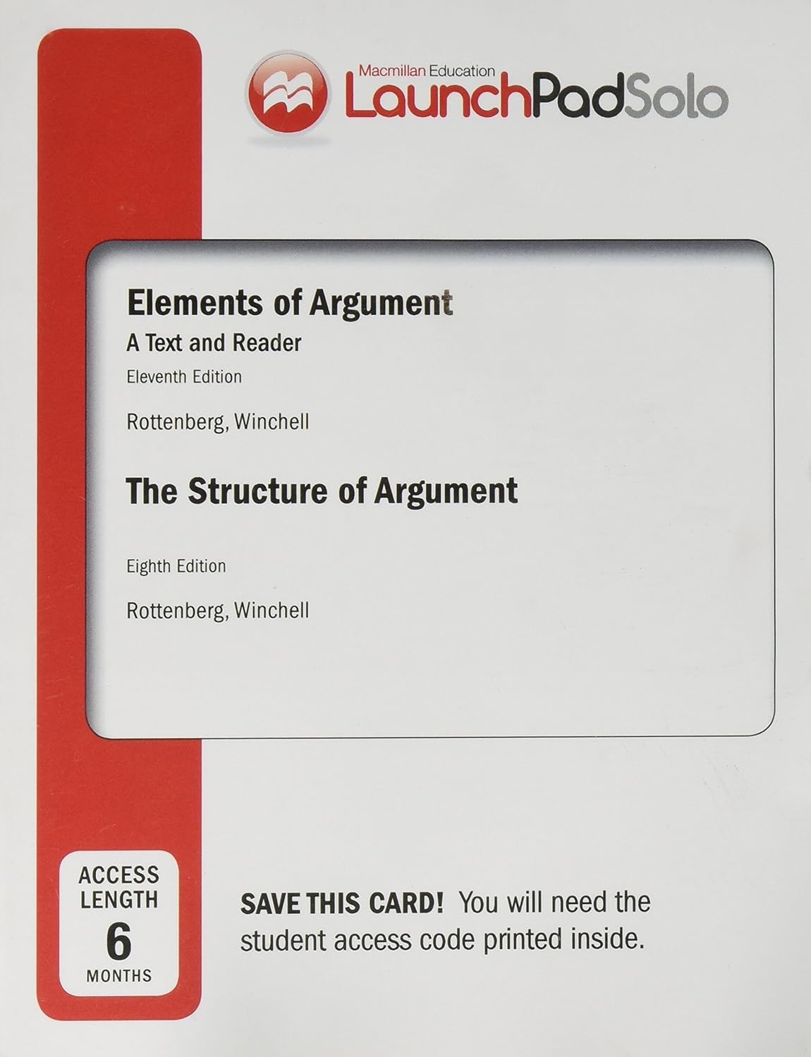 LaunchPad Solo for Elements of Argument and The Structure of Argument ...