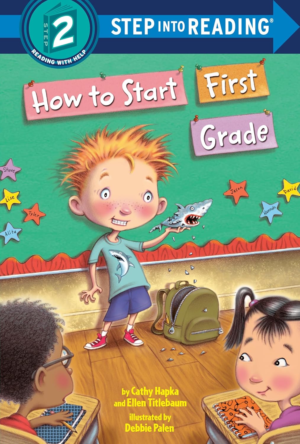How to Start First Grade: A Book for First Graders (Step into Reading ...