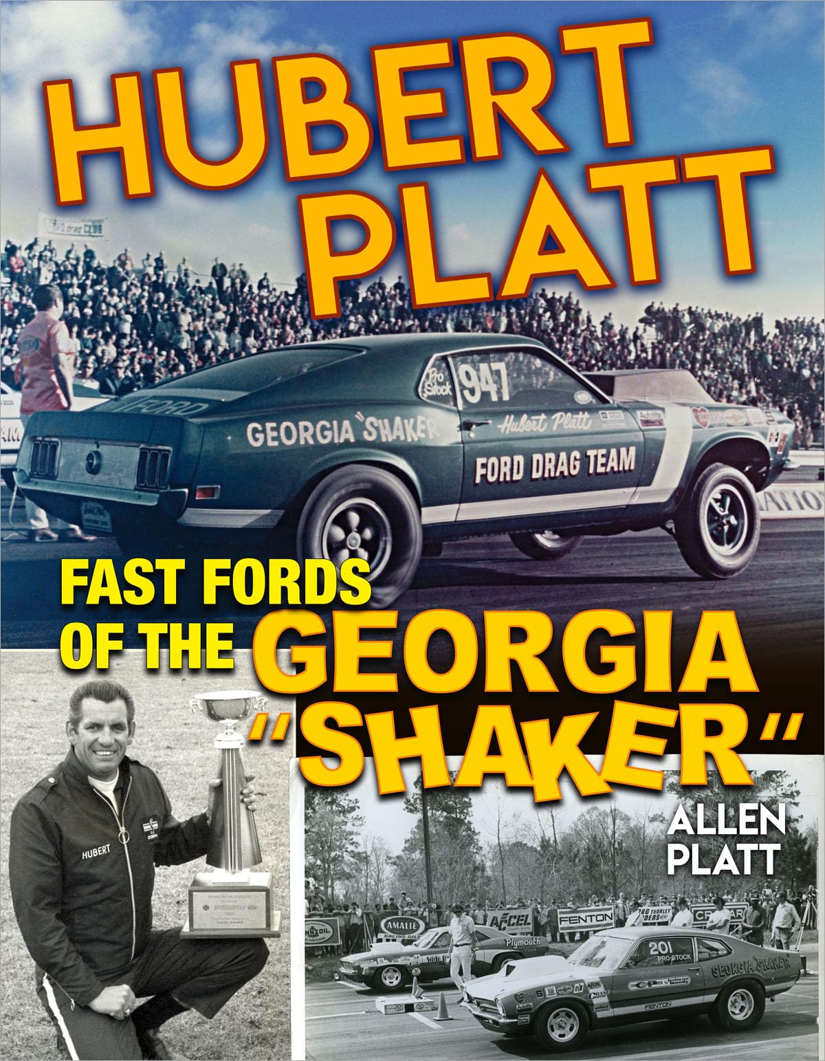 Hubert Platt: Fast Fords of the "Georgia Shaker": Platt, Allen ...