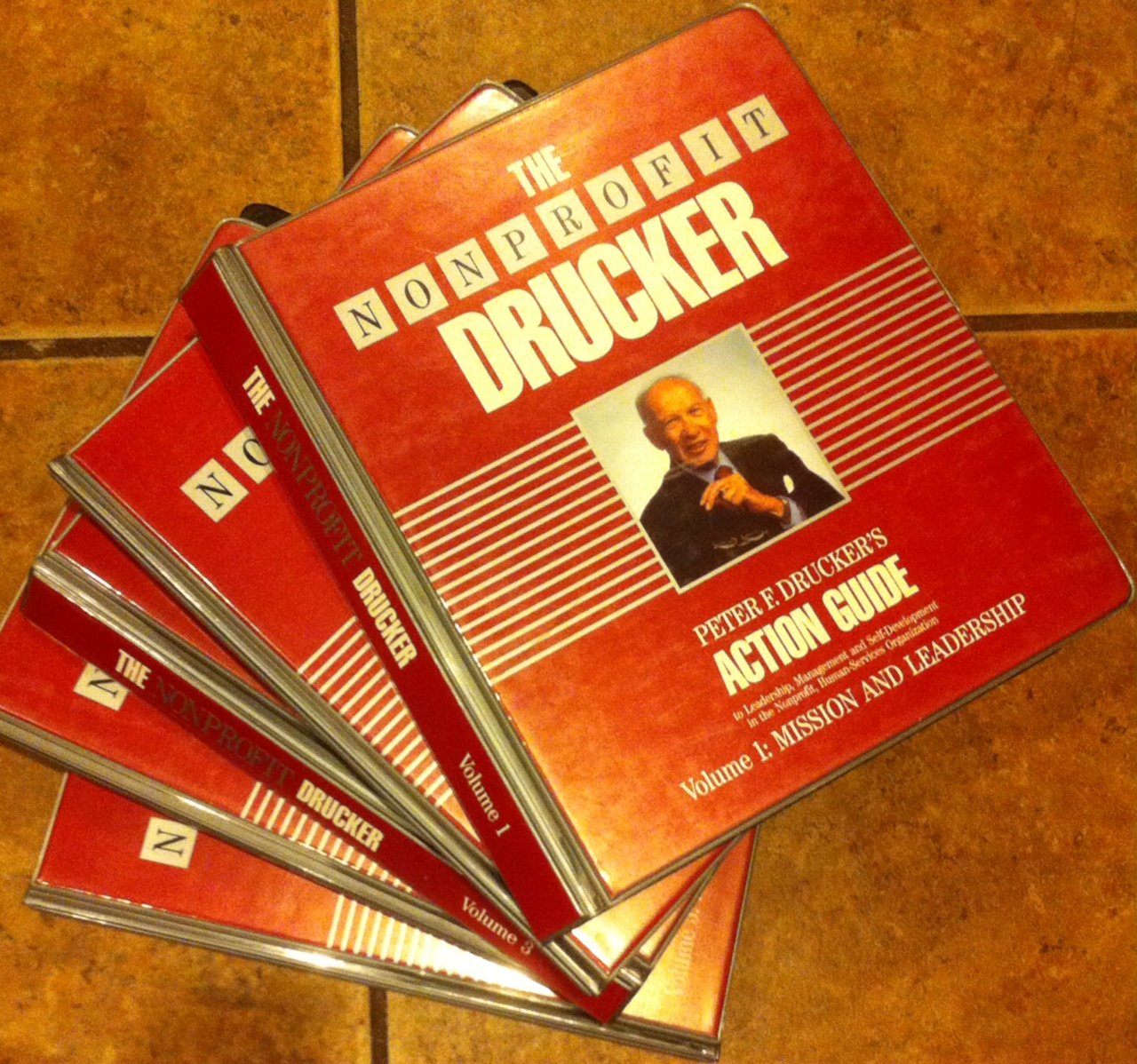 The Nonprofit Drucker: Volume 1 : Mission and Leadership (Action Guide ...