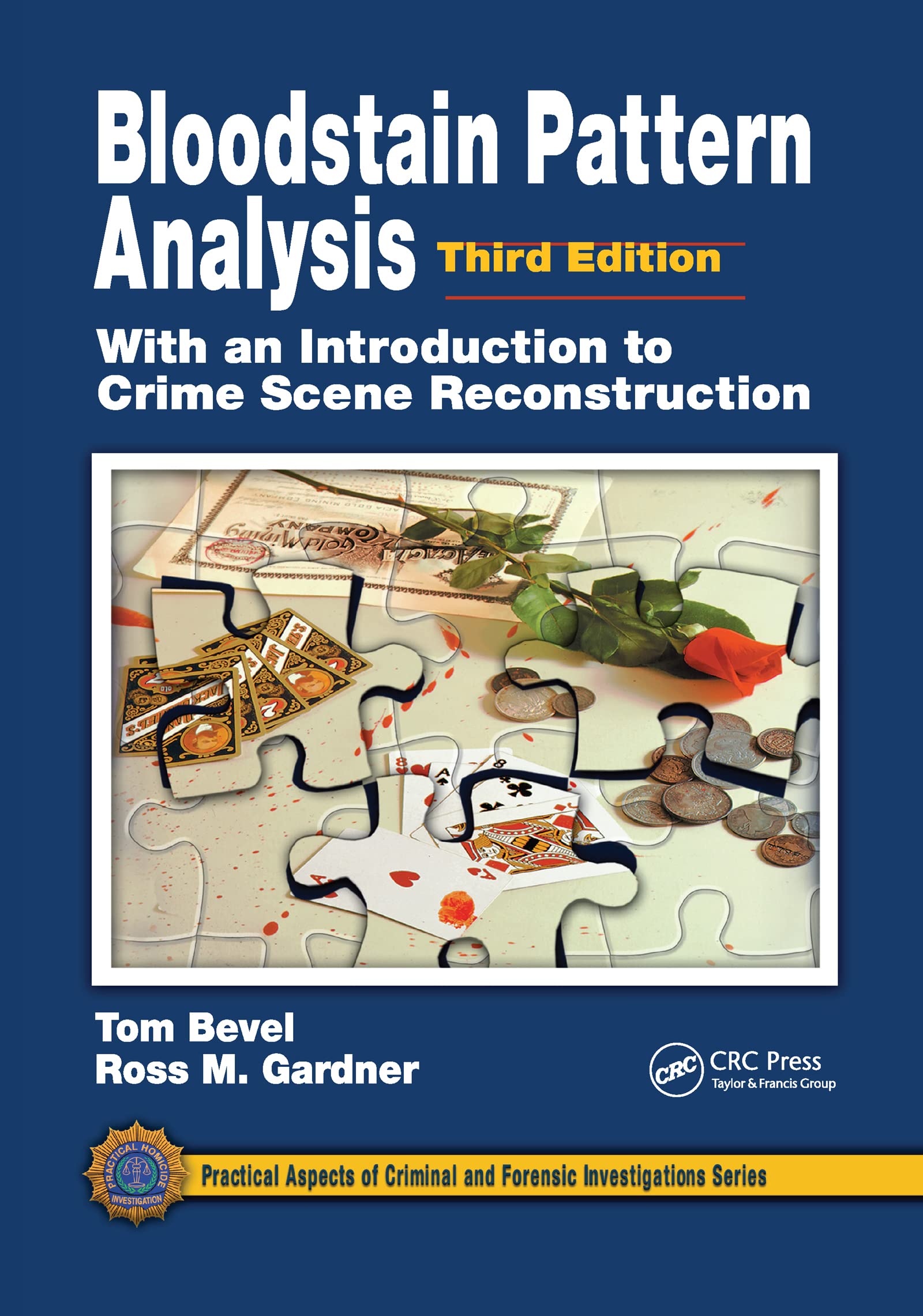 Bloodstain Pattern Analysis with an Introduction to Crime Scene ...