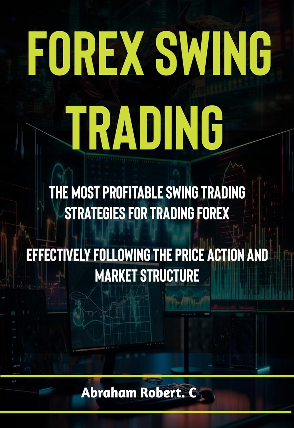 Amazon.com: Forex Swing Trading: The Most Profitable Swing Trading ...
