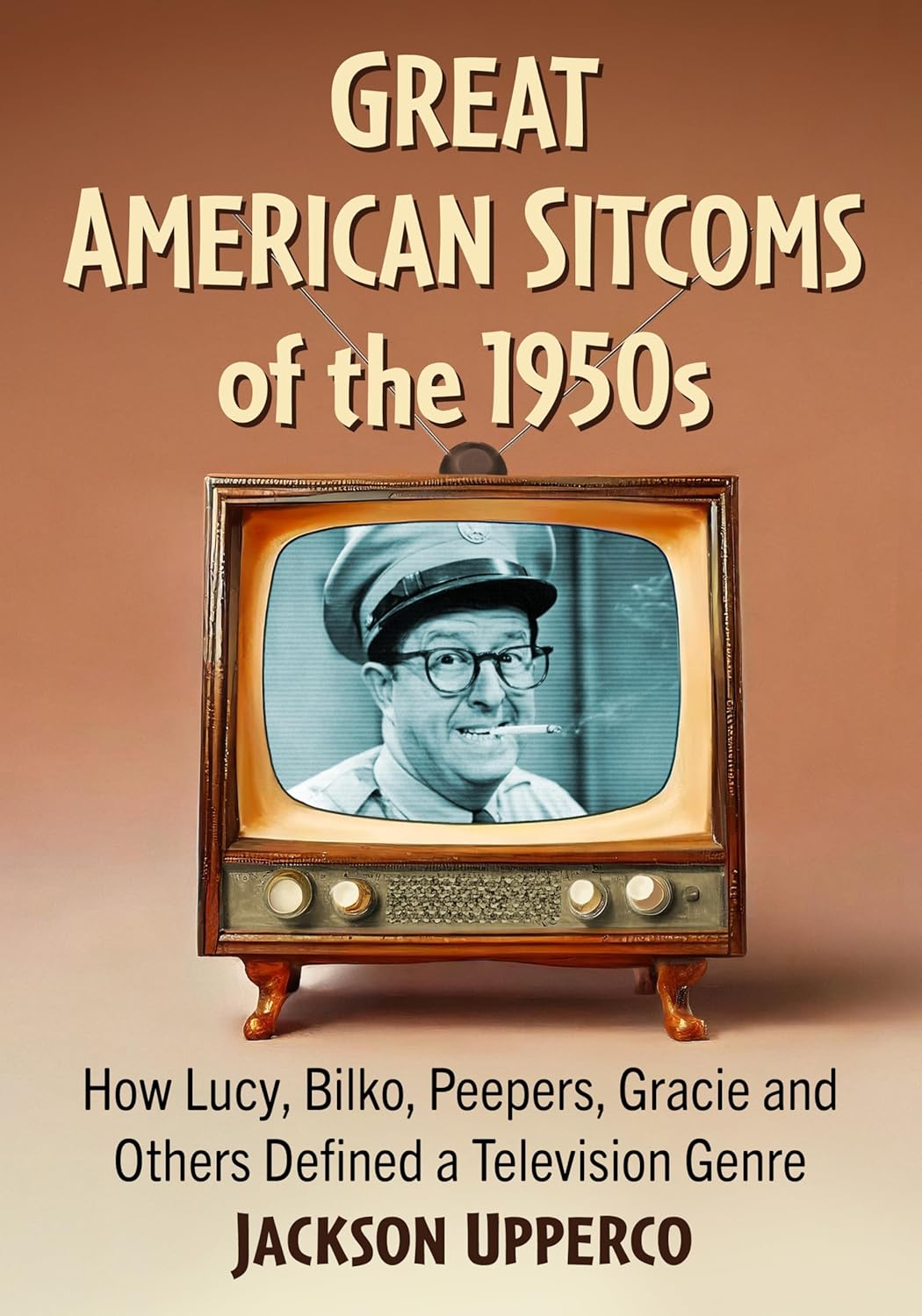 Amazon.com: Great American Sitcoms of the 1950s: How Lucy, Bilko ...