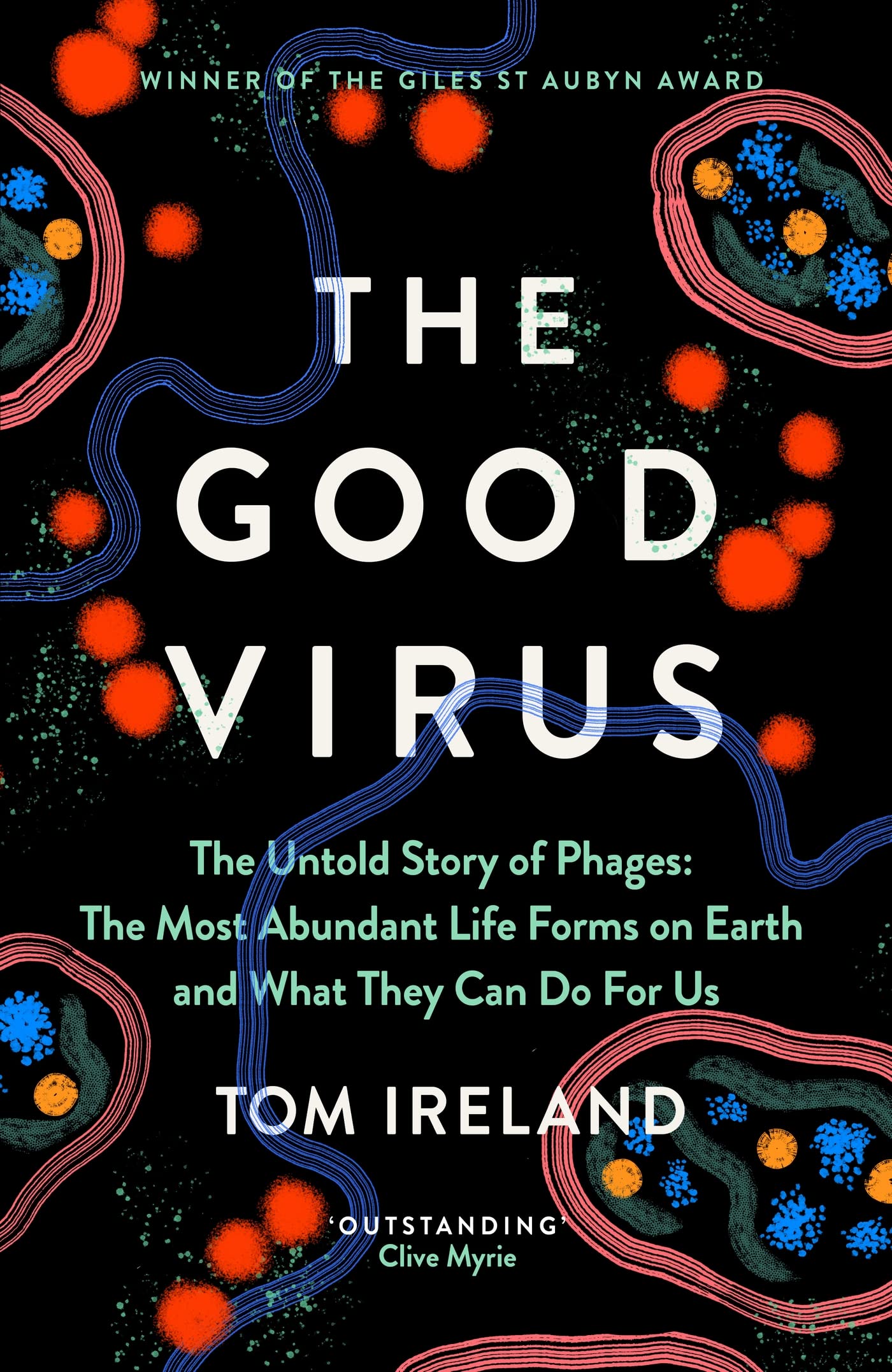 Amazon | The Good Virus: The Untold Story of Phages: The Most Abundant ...