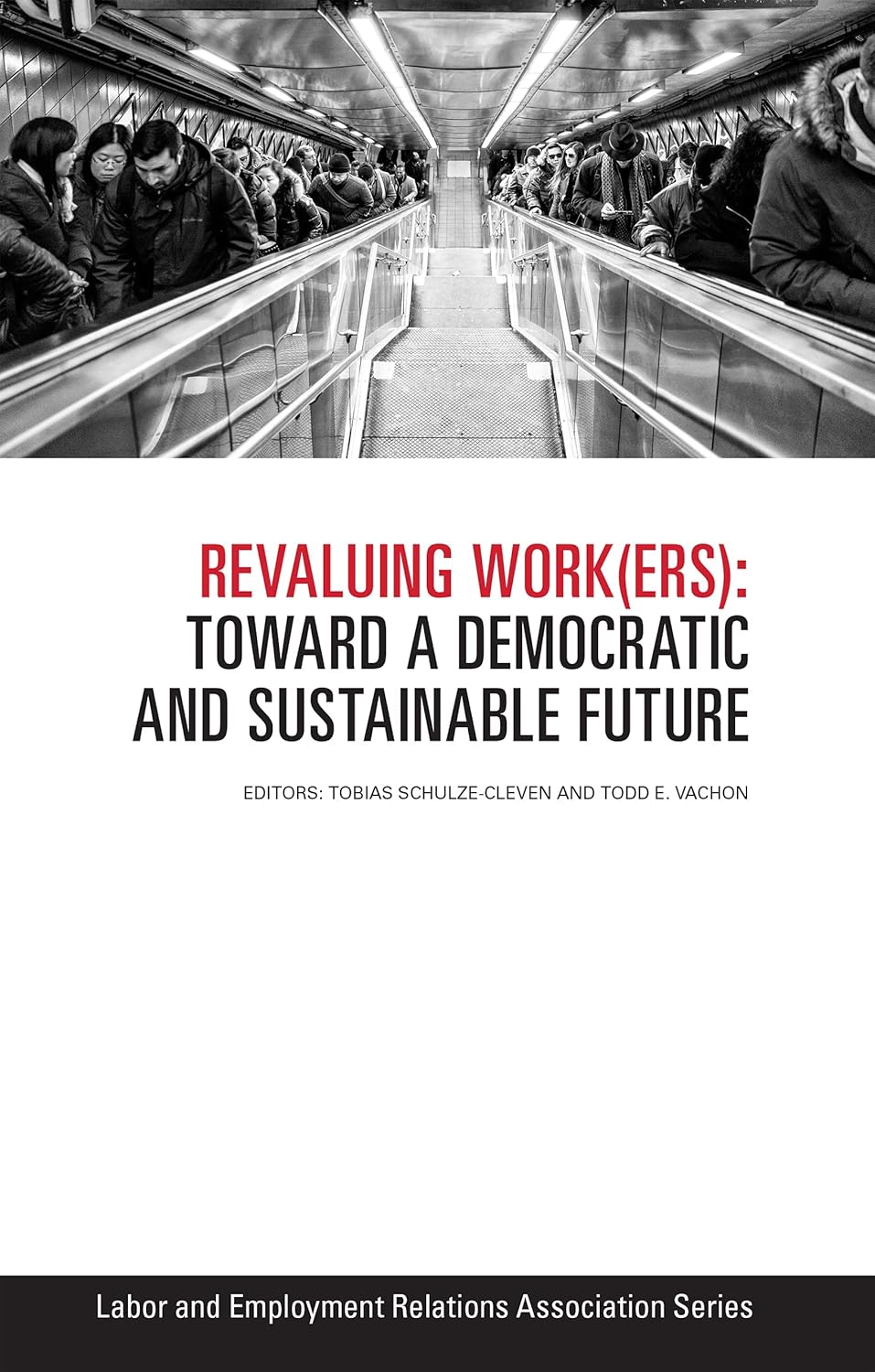 Amazon.com: Revaluing Work(ers): Toward a Democratic and Sustainable ...