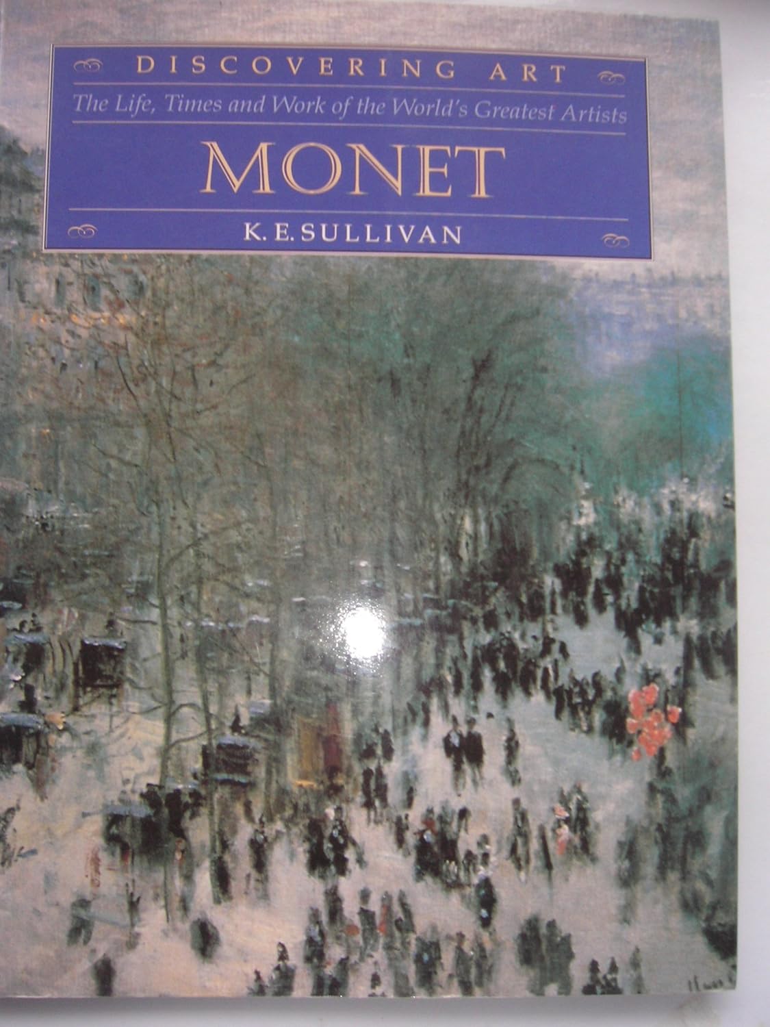 Monet (Discovering Art): Sullivan, K.E.: 9781841860978: Amazon.com: Books