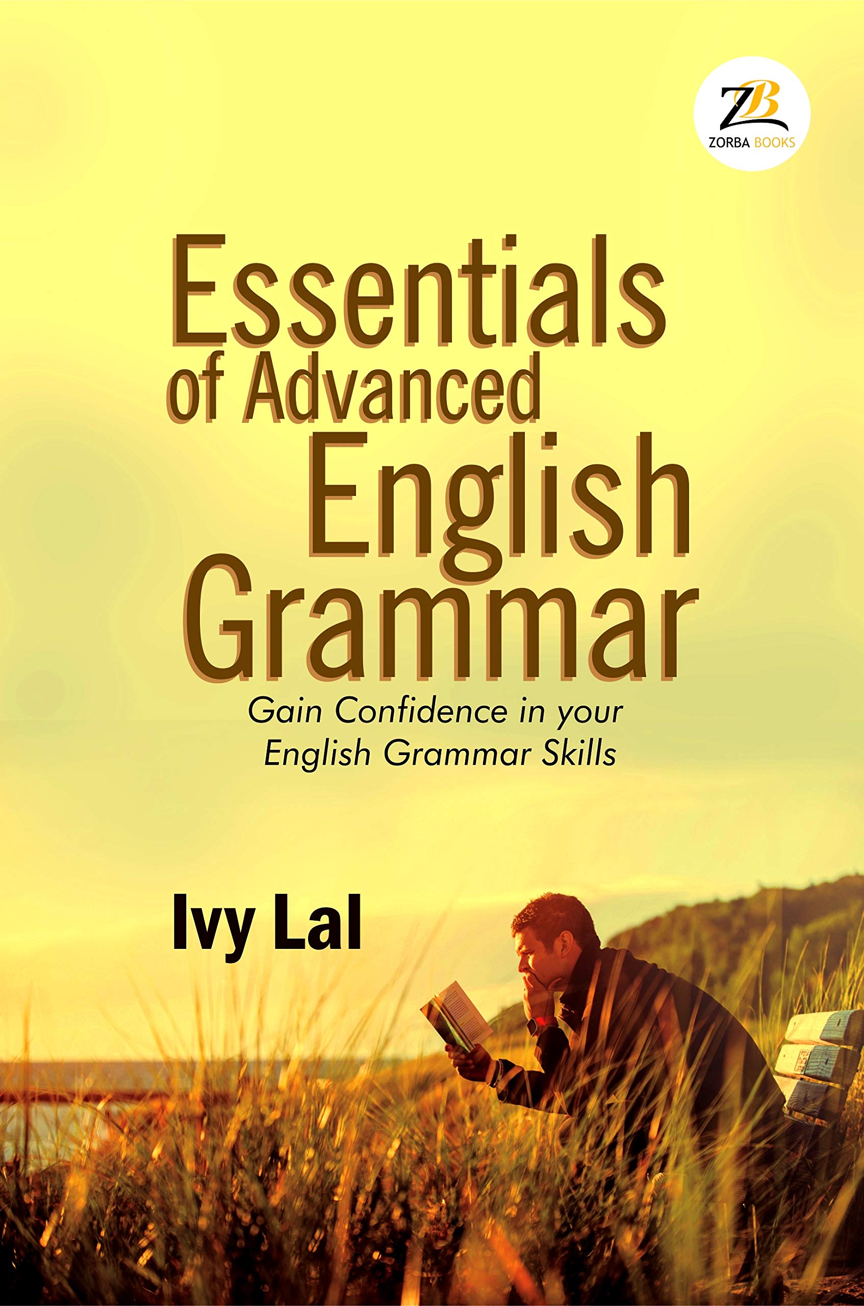 Amazon.com: Essentials of Advanced English Grammar: 9789388497817: Lal ...