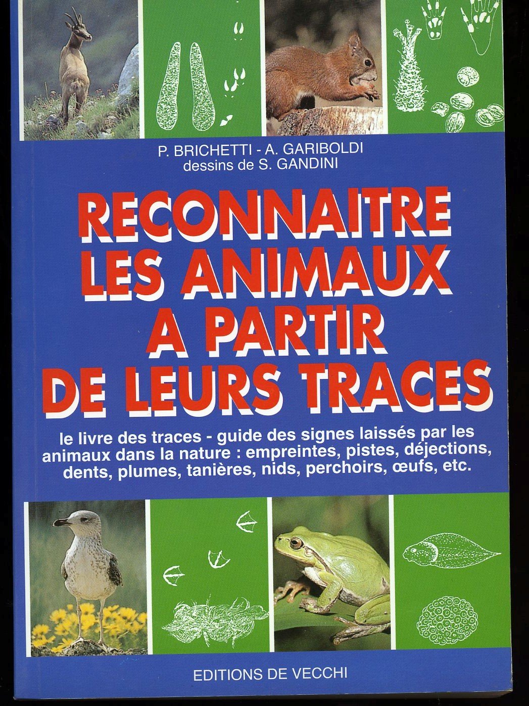 Amazon.co.jp: Reconnaître les animaux a partir de leurs traces : 本