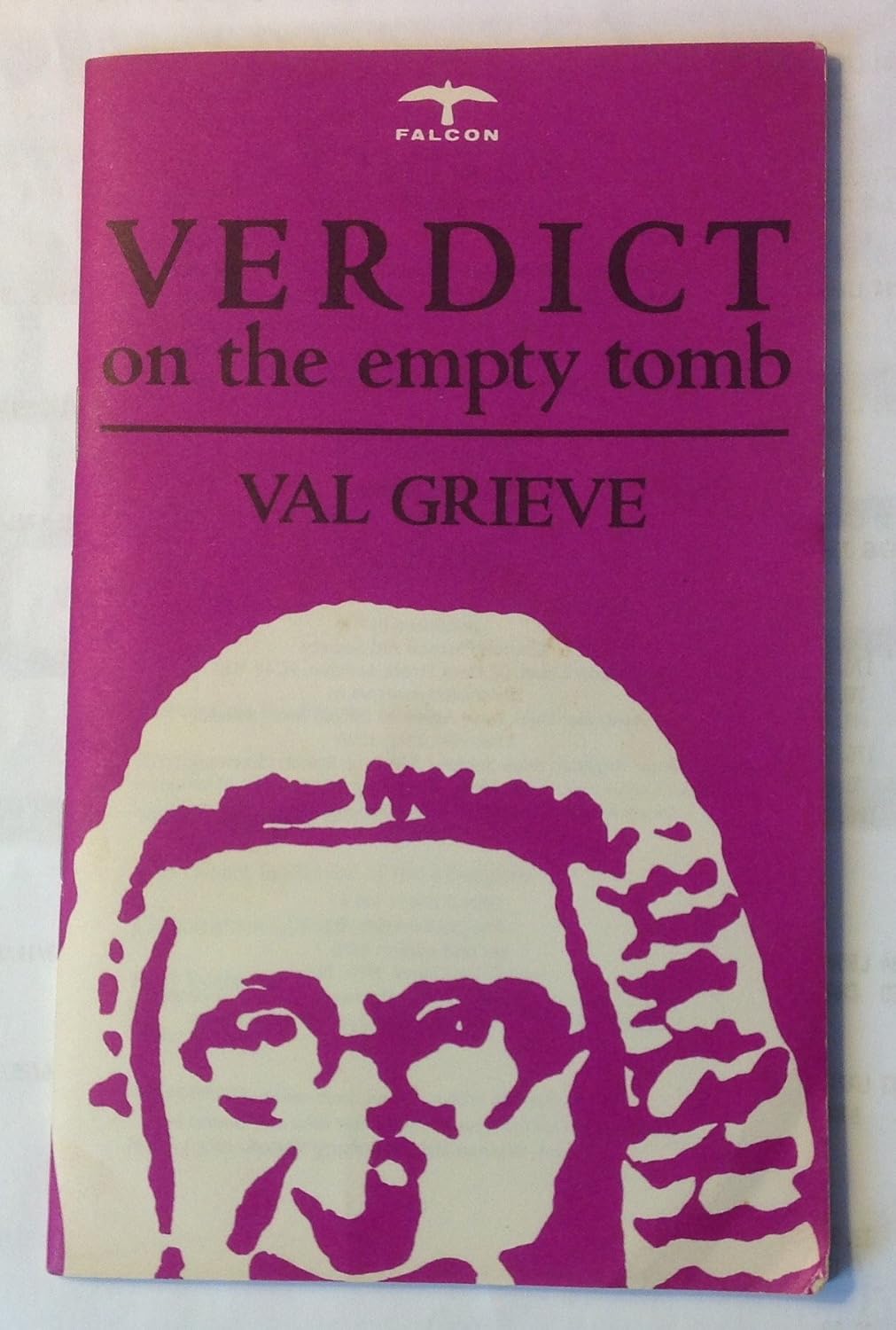 Verdict on the Empty Tomb: Val Grieve: 9780854911462: Amazon.com: Books