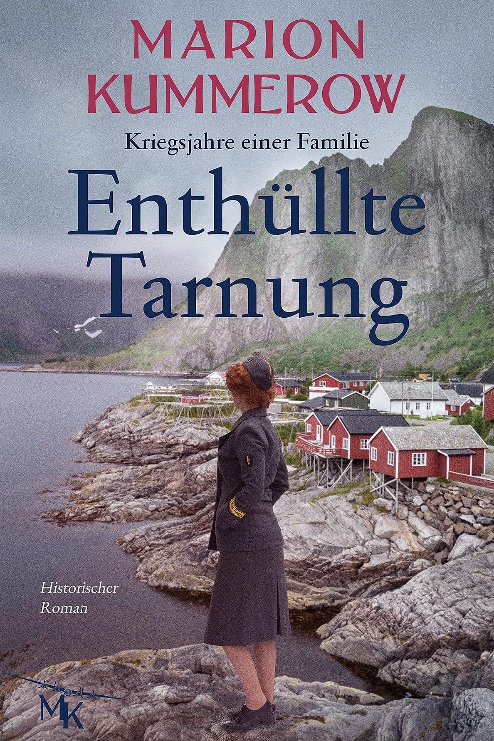Enthüllte Tarnung: Spannender Historischer Roman über Tapferkeit und ...