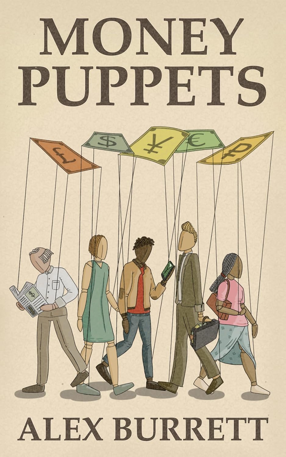 Amazon.com: Money Puppets: A proposal for ending the tyranny of ...