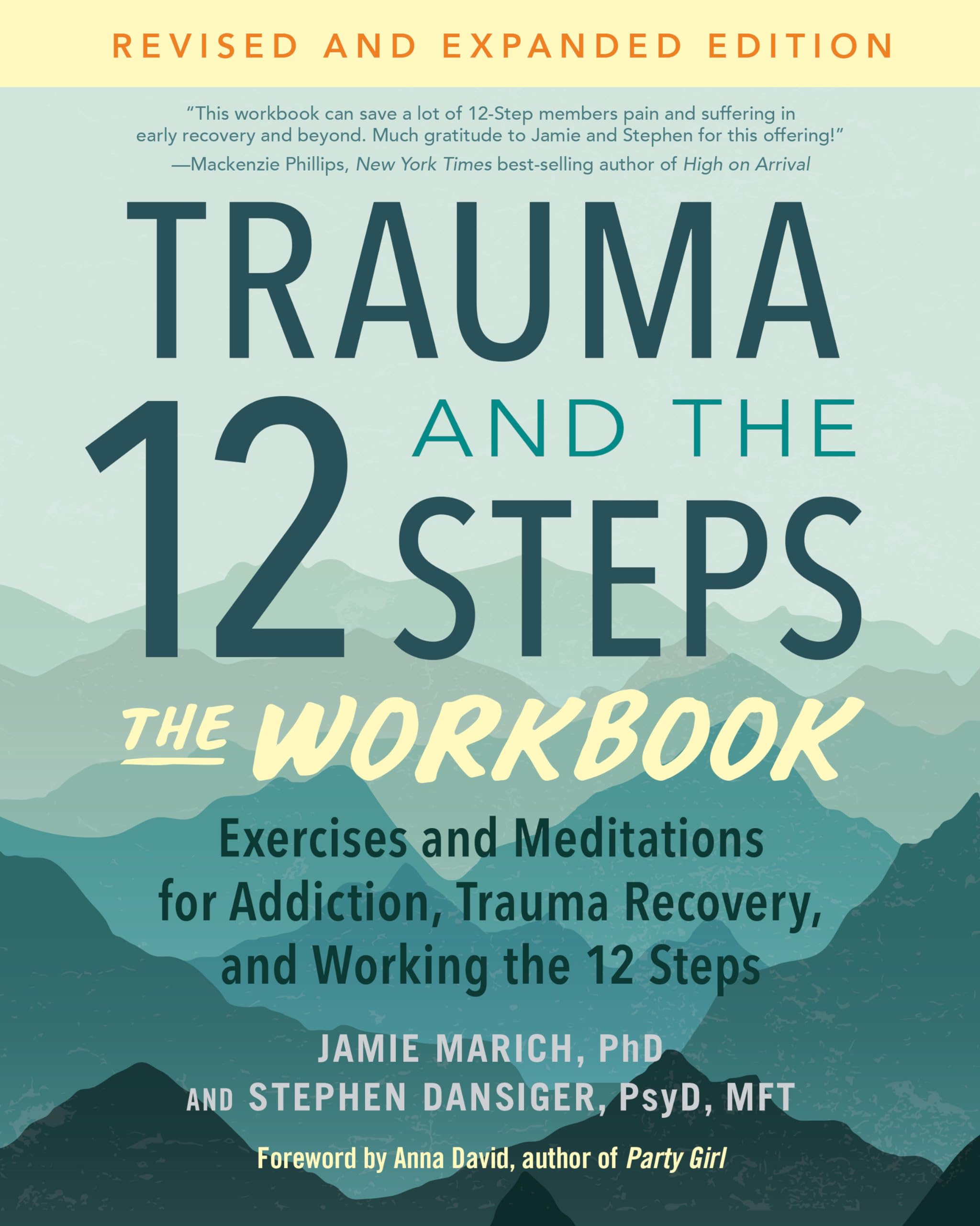Trauma and the 12 Steps-The Workbook: Exercises and Meditations for ...
