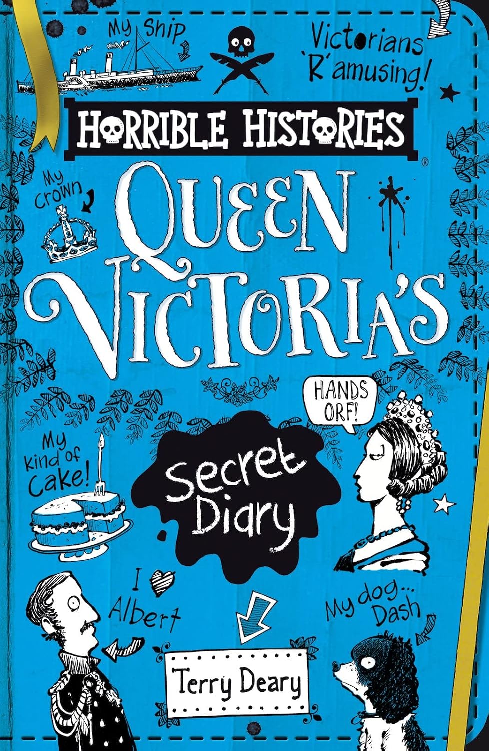 Queen Victoria’s Secret Diary (Horrible Histories): 1 : Deary, Terry ...