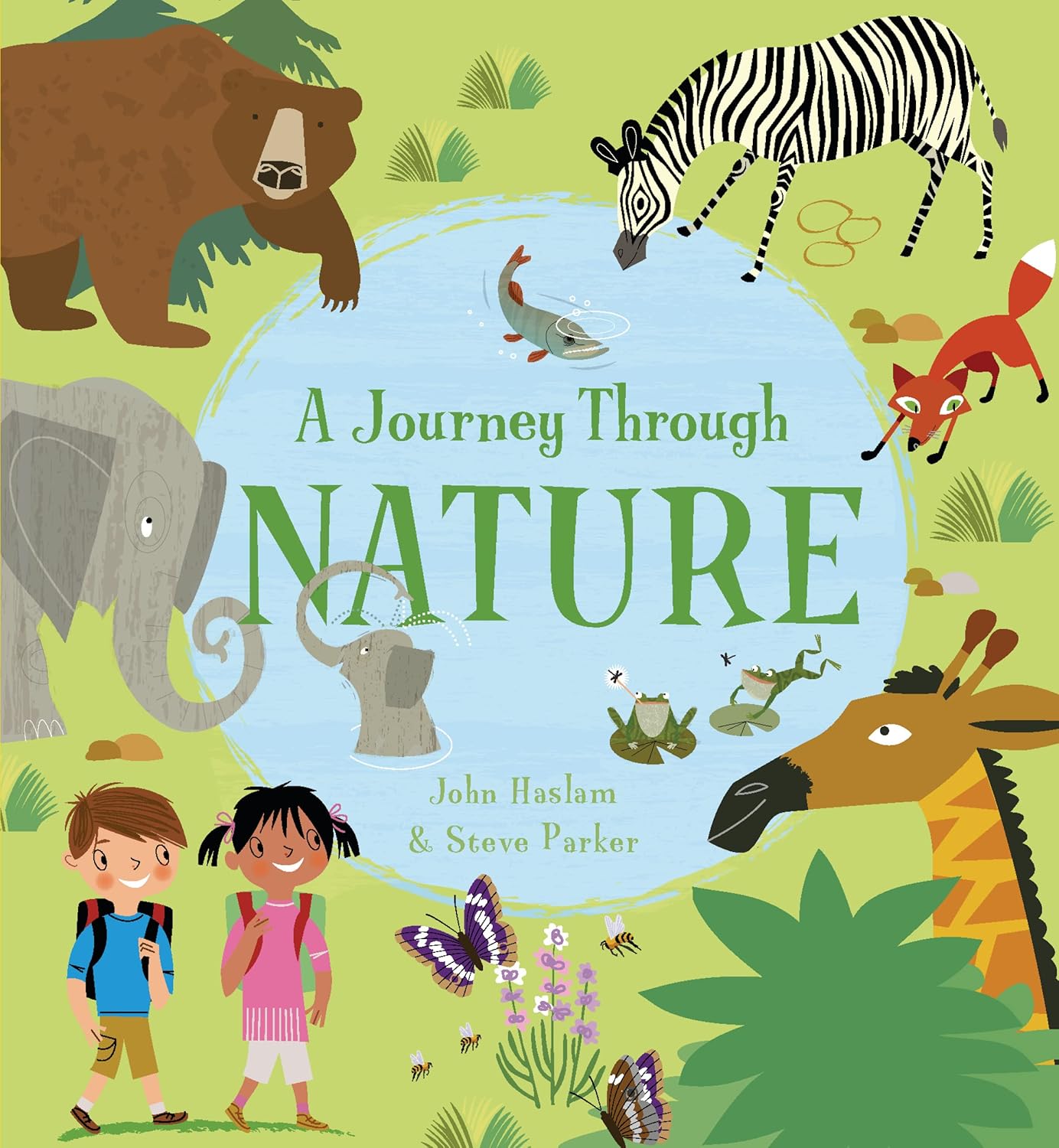 A Journey Through Nature: Parker, Steve, Haslam, John: 9780711280038 ...