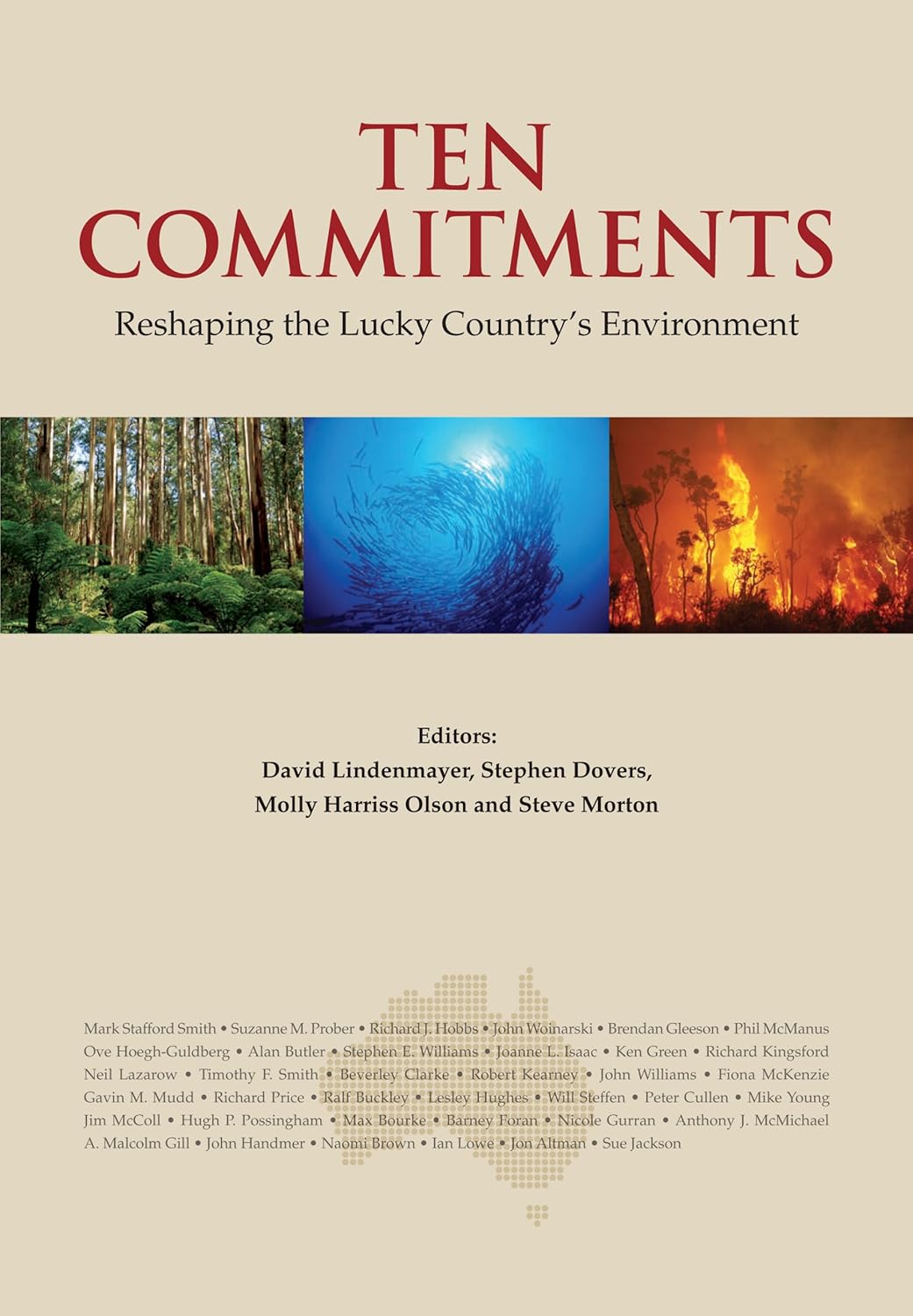 Ten Commitments: Reshaping the Lucky Country's Environment, Lindenmayer ...