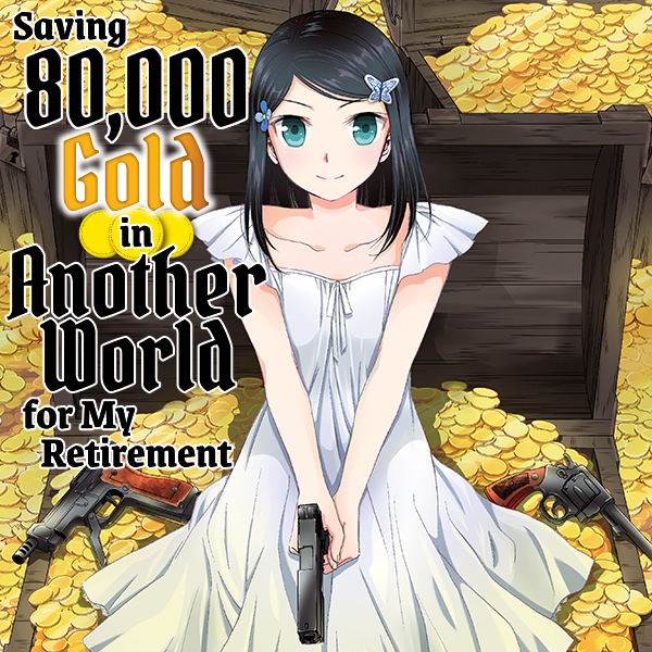 Amazon.com: Saving 80,000 Gold in Another World for My Retirement Vol ...