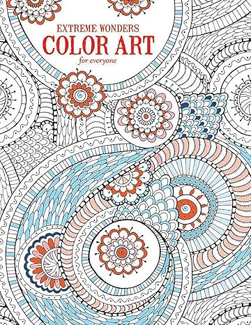Amazon.com: Extreme Wonders Color Art for Everyone: 9781464754067 ...