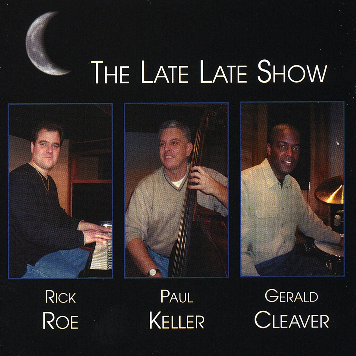 Amazon.com: Late Late Show: 0663735220923: Rick Roe, Gerald Cleaver ...