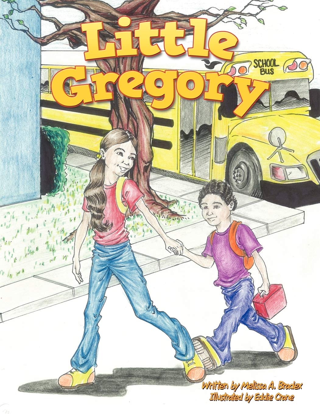 Little Gregory: Bradex, Melissa A, Crane, Eddie: 9781449035495: Amazon ...