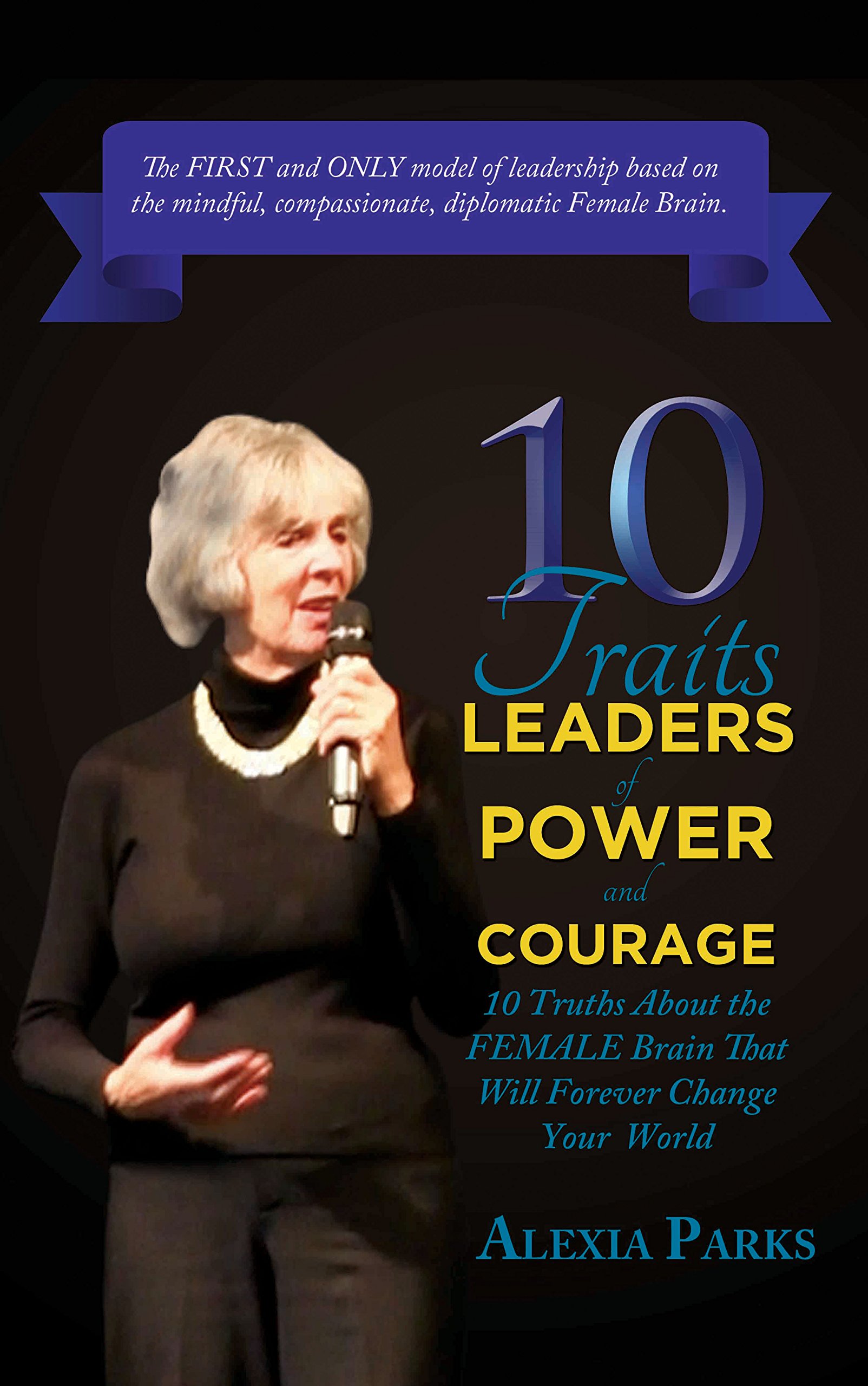 Buy 10 TRAITS Leaders of Power and Courage: Create A Dynamic Synergy ...