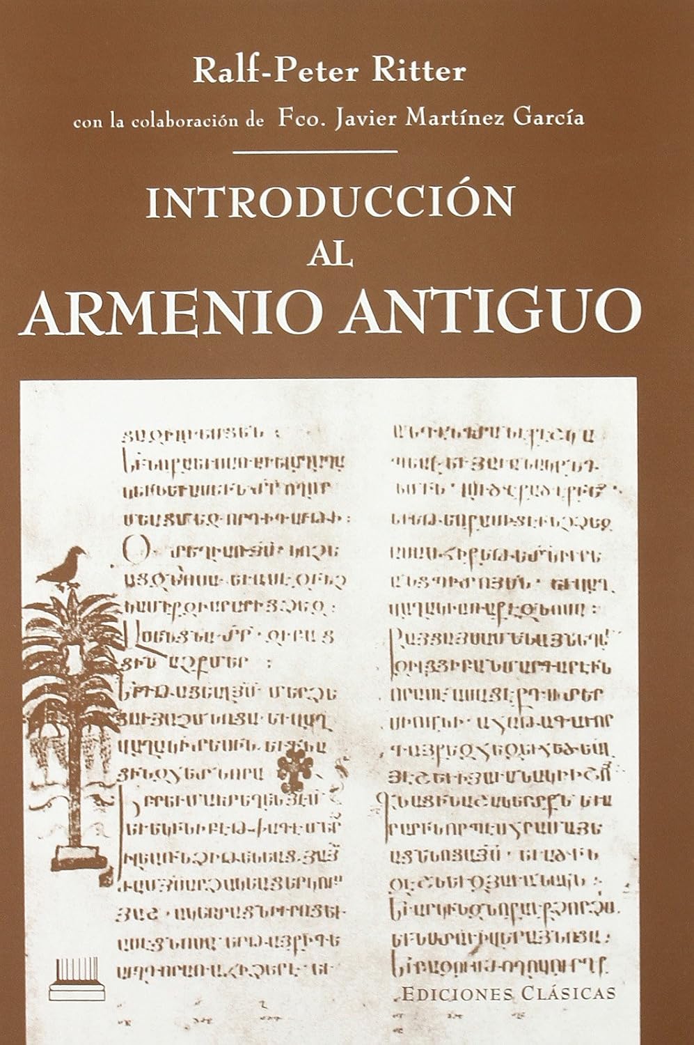 Amazon.com: Introduccion al armenio antiguo: 9788478822386: Ritter ...