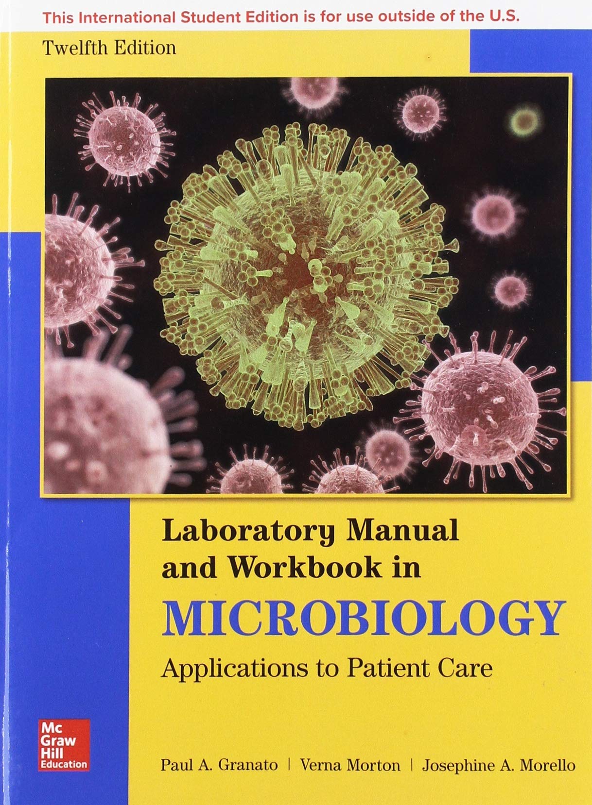 Lab Manual and Workbook in Microbiology: Applications to Patient Care ...