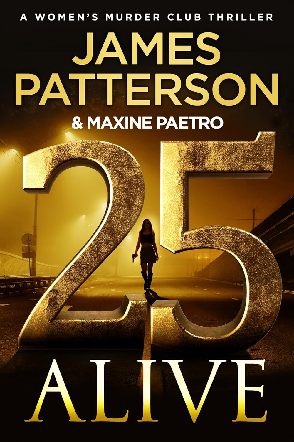 25 Alive: A gripping new thriller in the Number 1 Sunday Times bestselling series (Women's ...