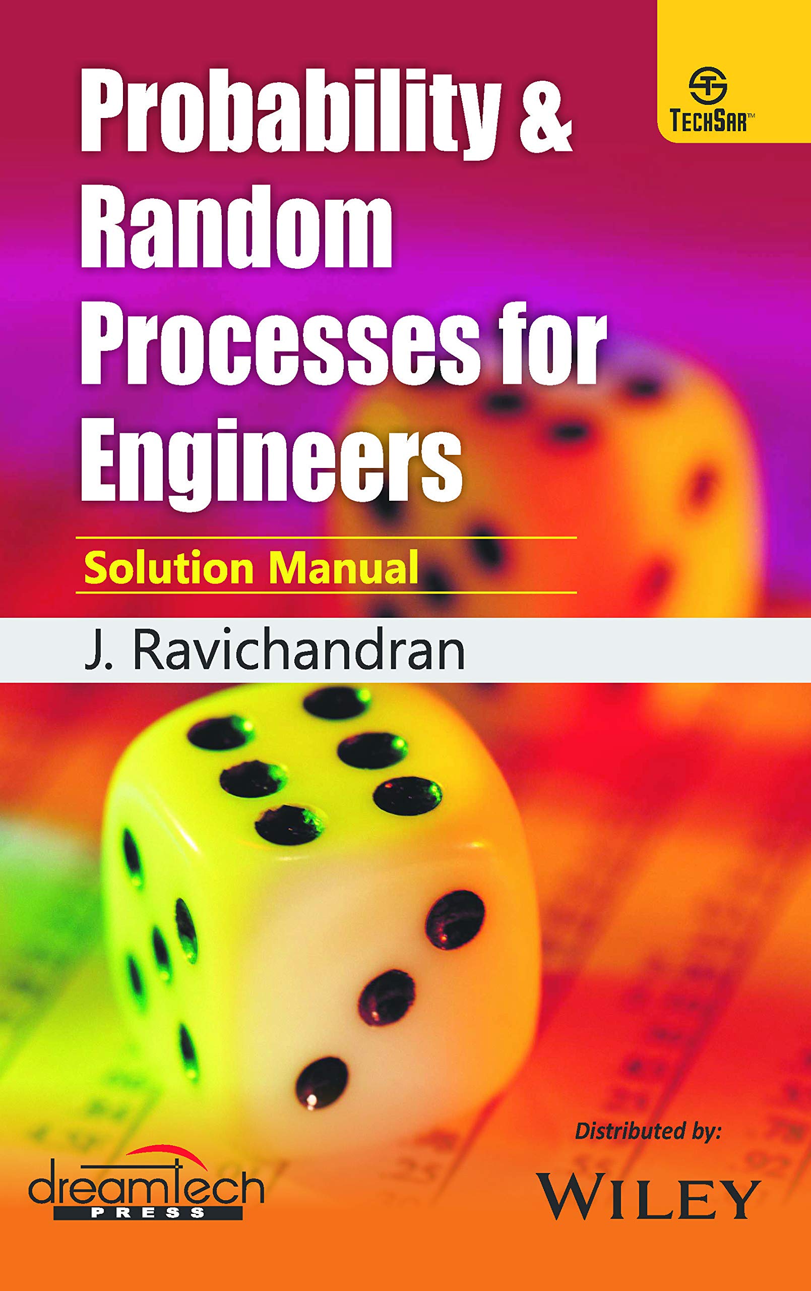 Probability & Random Processes For Engineers: Solution Manual: J ...